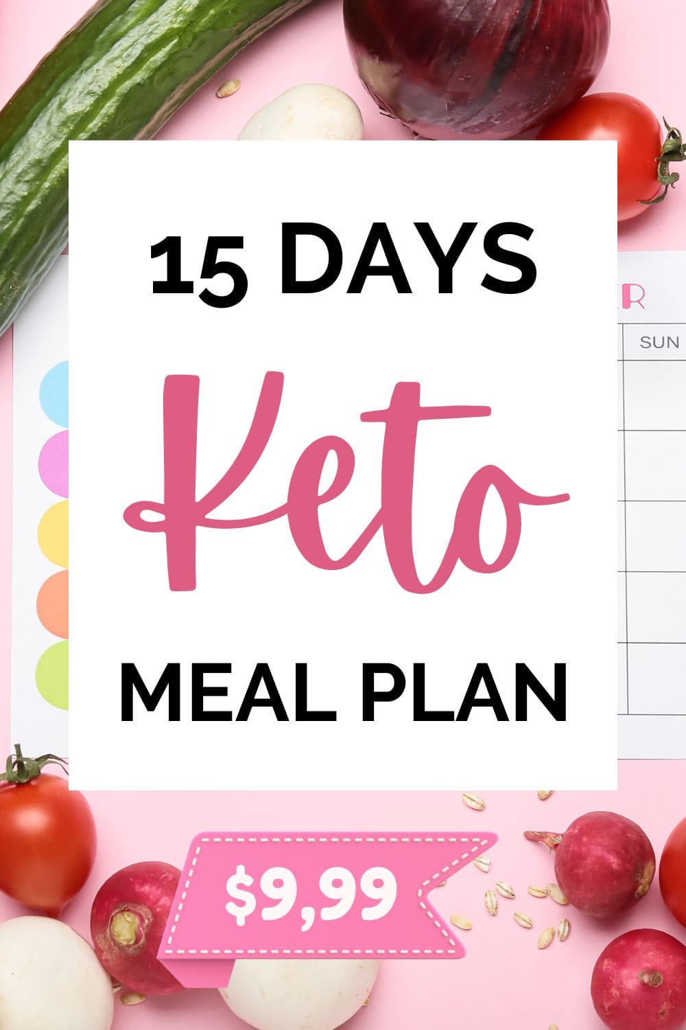 15 Days KETO Meals Plan: Simple Recipes for Fabulous Meals - Hundred Diets